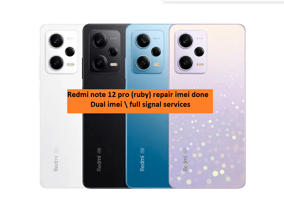 Redmi Note 12 Pro (ruby) Repair IMEI | dualsim OK - CrackMobile.Net
